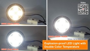 Explosion-proof Light with Double Color Temperature, Free to Switch ...
