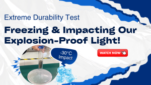 Extreme Durability Test: Freezing & Impacting Our Explosion-Proof Light ...